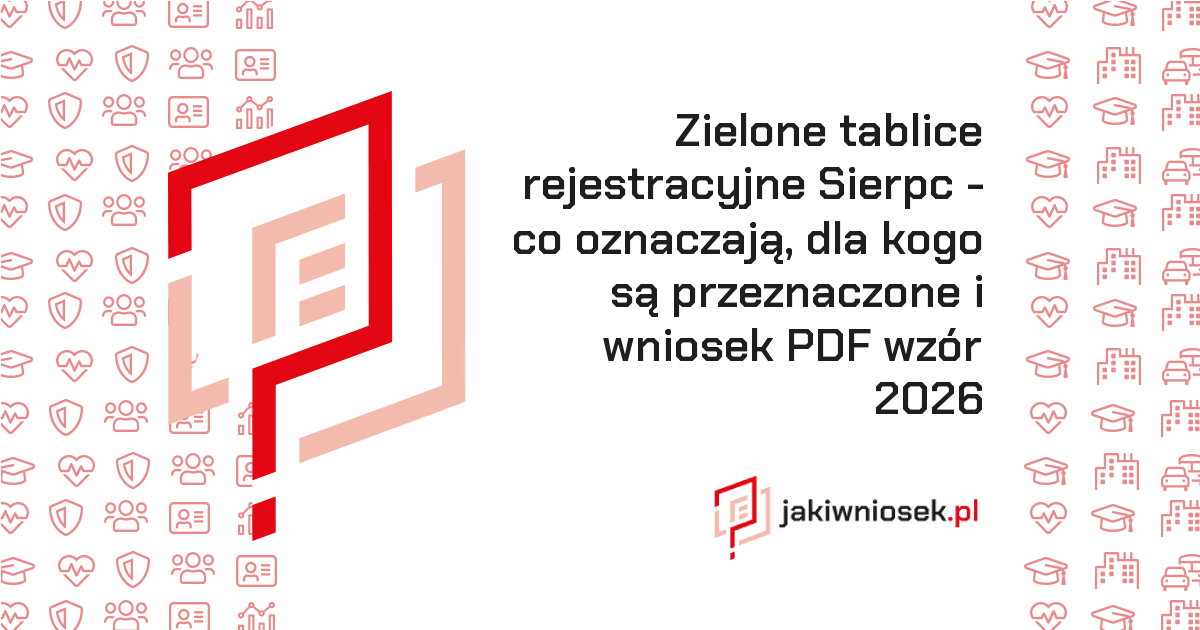 Zielone tablice rejestracyjne Sierpc - co oznaczają, dla kogo i wniosek ...