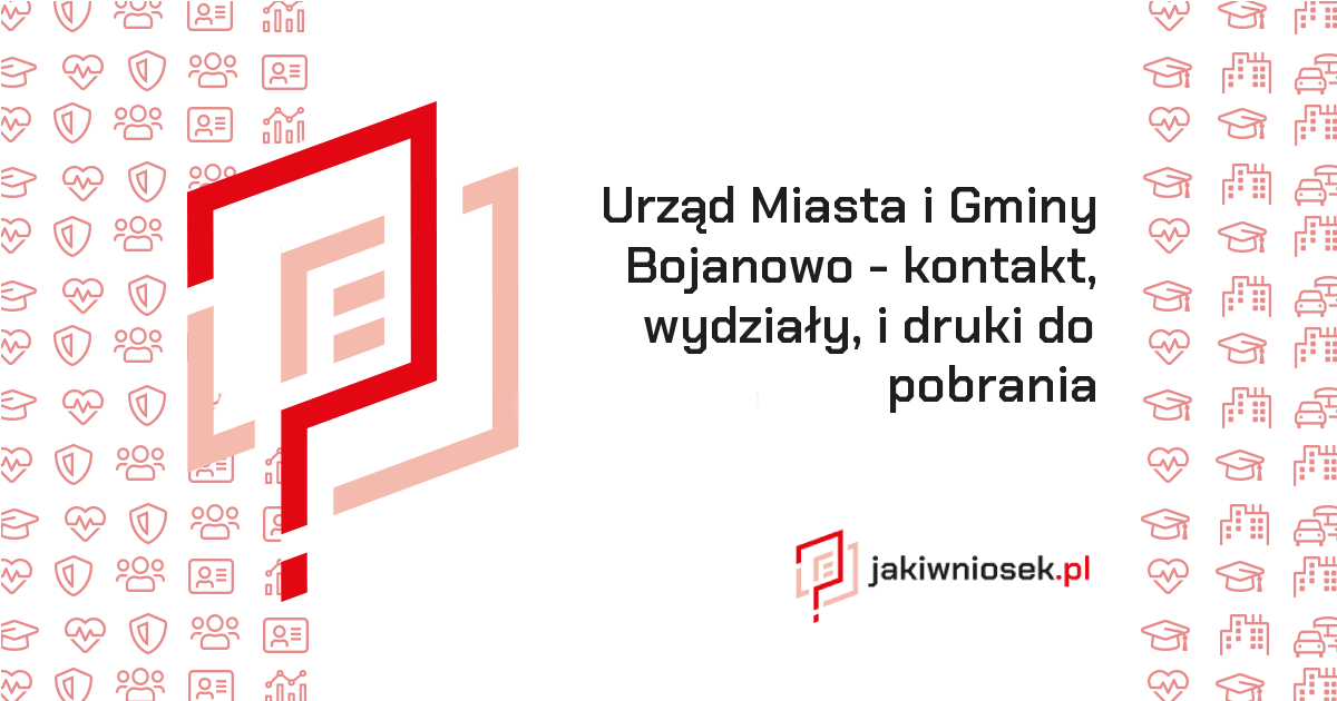 Urząd Miasta i Gminy Bojanowo - kontakt, wydziały i druki do pobrania ...